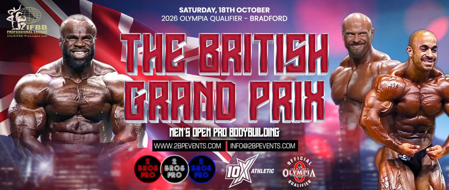 2025 British Grand Prix Pro - IFBB Pro