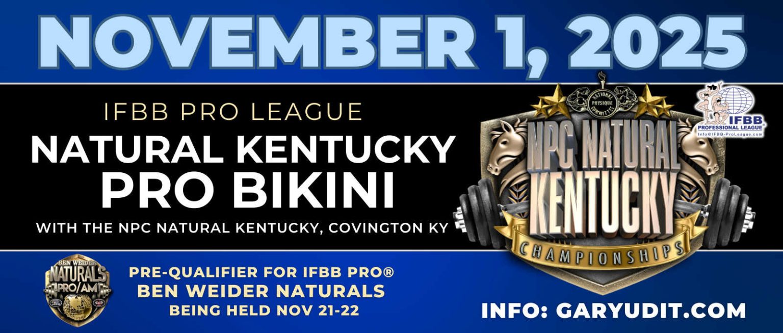 2025 Natural Kentucky Pro - IFBB Pro