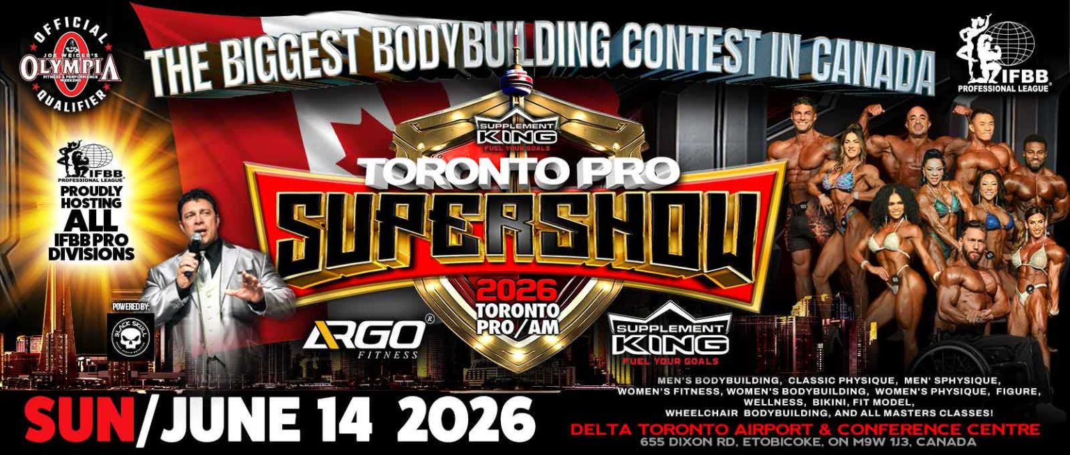 2026 Toronto Pro Supershow - IFBB Pro
